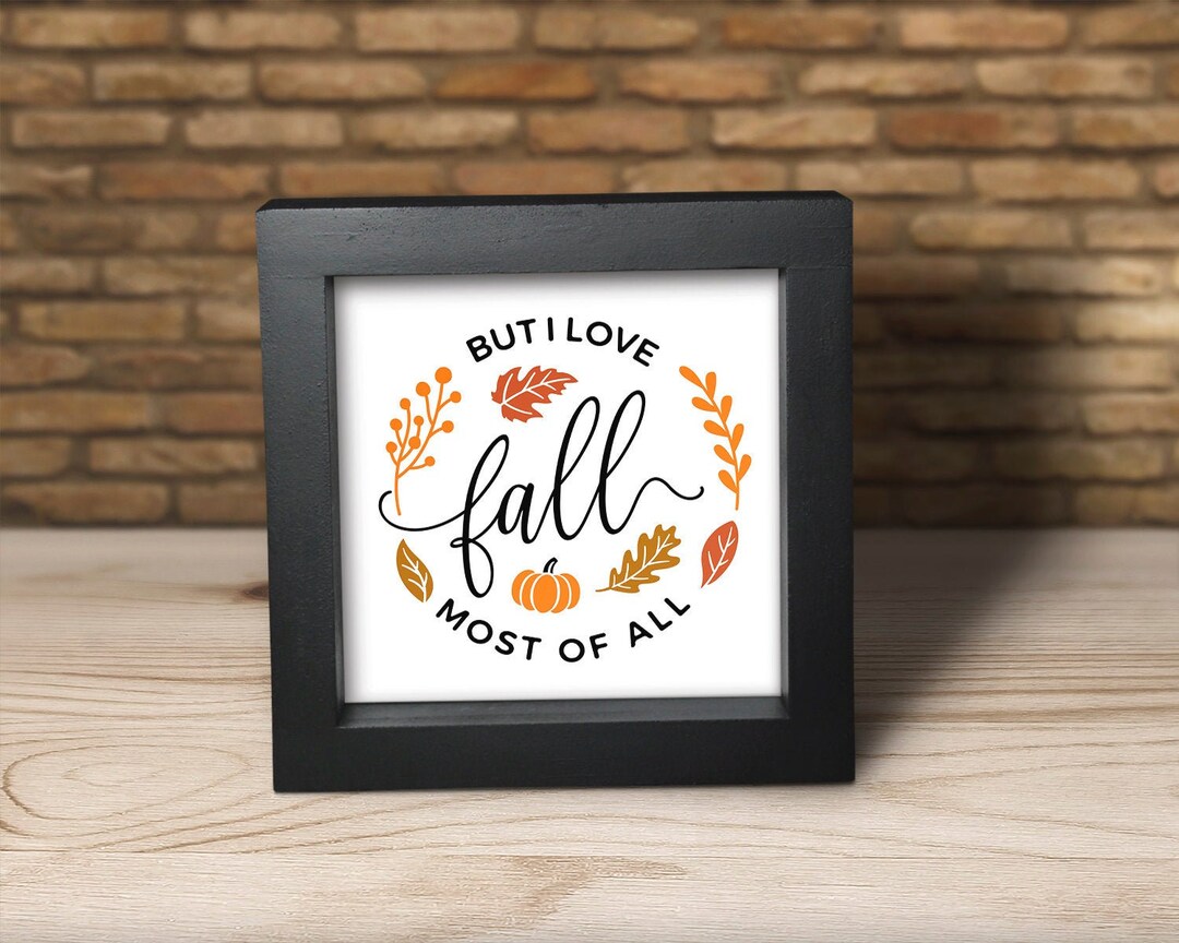 Tiered Tray Sign, Small Wood Sign, Fall Sign, Fall Wood Sign, Love Fall ...