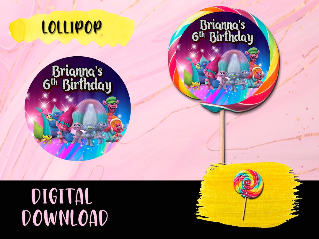 Trolls Lollipops Birthday Party- Lollipop Labels - Labels Printable ...