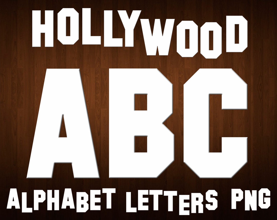 Hollywood Font Png, Hollywood Alphabet Letters, Hollywood Clipart ...