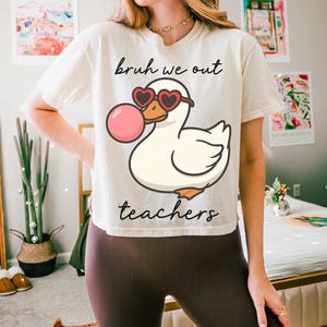 Bruh We Out Teachers Png, Last Day of School Teacher Goose Png, Funny ...