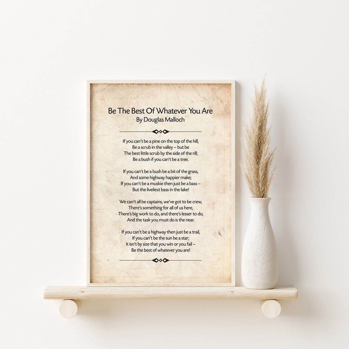 Be the Best of Whatever You Are by Douglas Malloch Douglas - Etsy