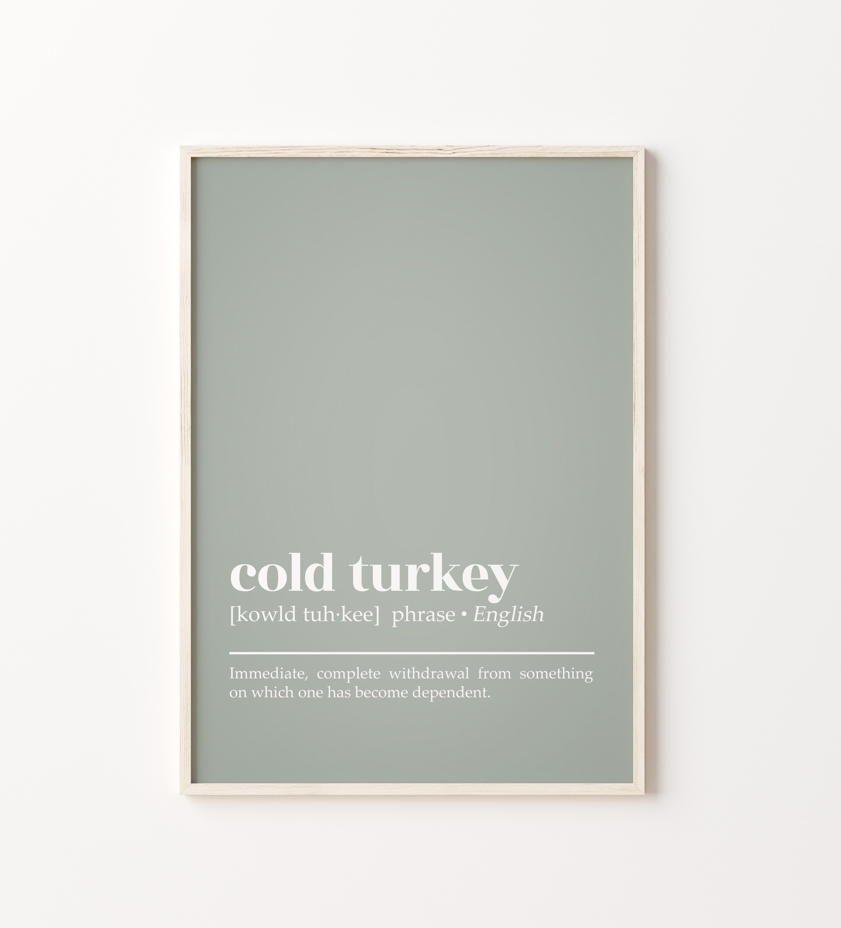 Cold Turkey Definition Poster Cold Turkey Definition Wall | Etsy