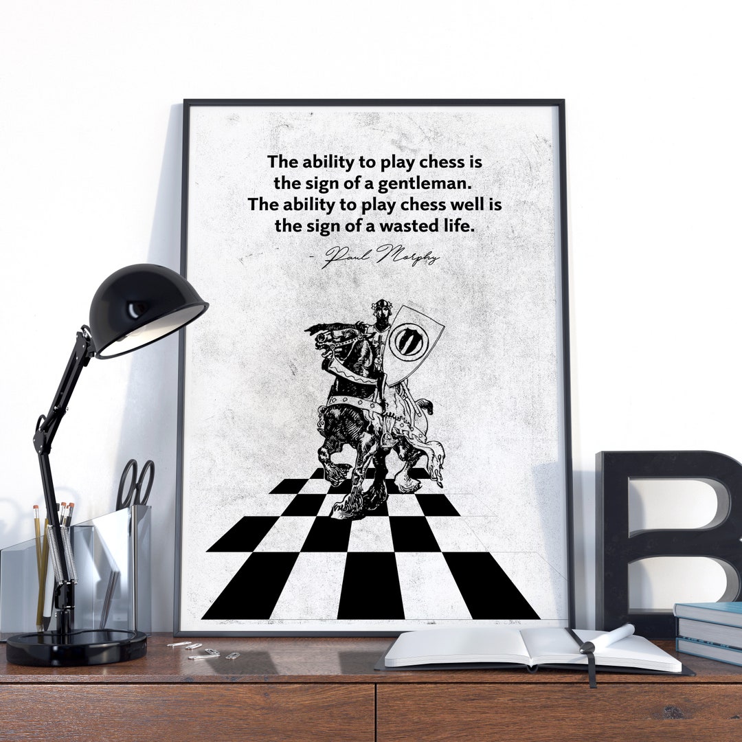 Paul Charles Morphy, American Chess Master Quote Poster, Chessplayer ...