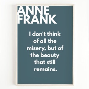 Anne Frank, Anne Frank Quote Poster, Anne Frank Quote Wall Art, Anne ...