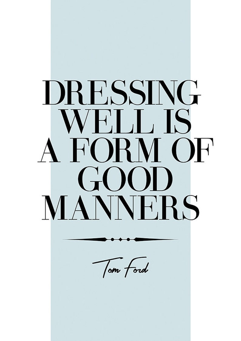 Tom Ford Tom Ford Quote Tom Ford Print Fashion Quote Print | Etsy Tom Ford Tom Ford Quote Tom Ford Print Fashion Quote Print | Etsy