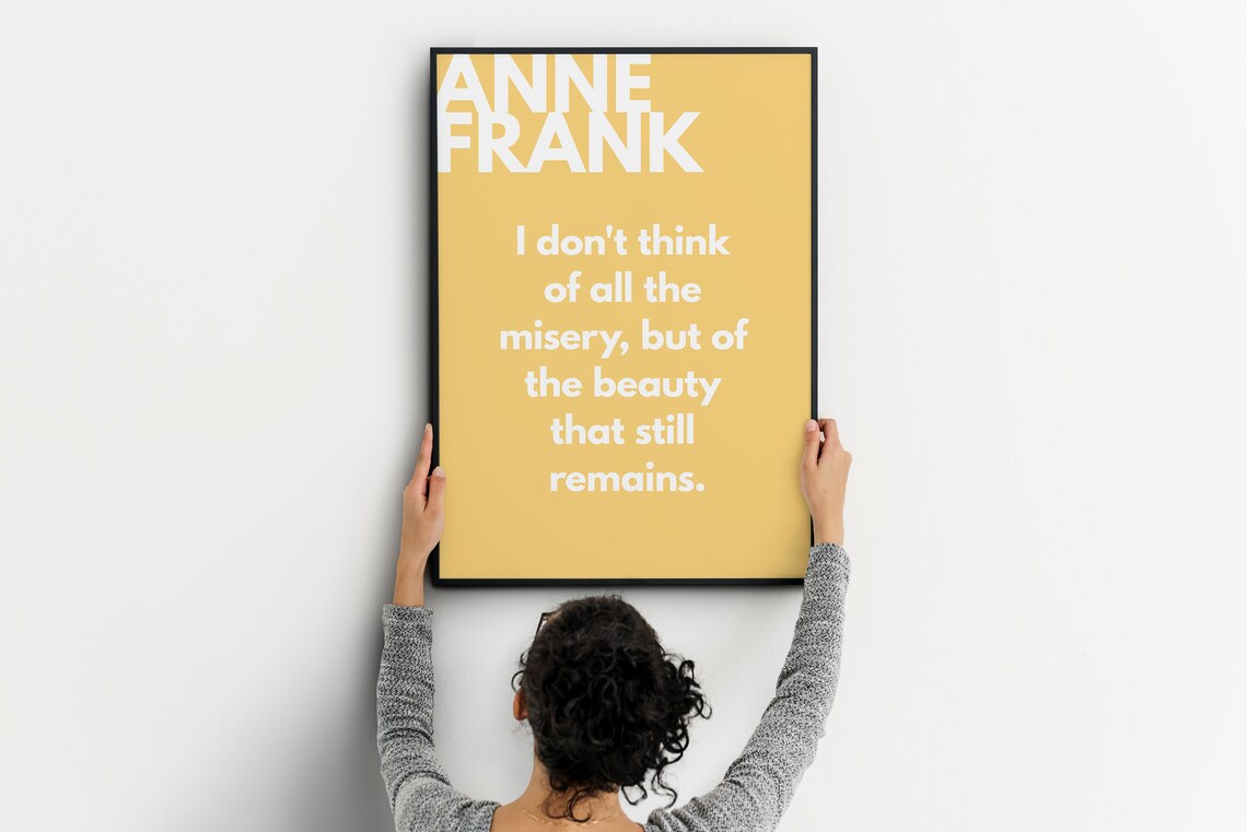 Anne Frank Anne Frank Quote Poster Anne Frank Quote Wall - Etsy