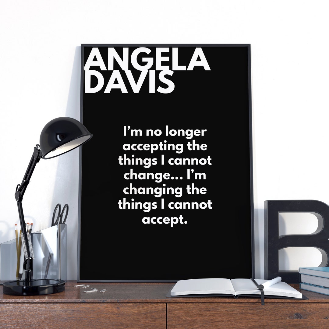Angela Davis, Angela Davis Quote Poster, Angela Davis Quote Wall Art ...