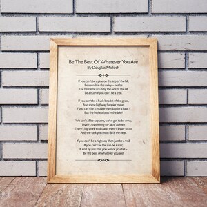 Be the Best of Whatever You Are by Douglas Malloch, Douglas Malloch ...