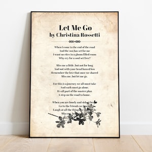 Let Me Go Poem by Christina Rossetti, Christina Rossetti, Christina ...