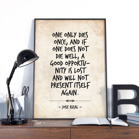 Jose Rizal Jose Rizal Quote Poster Jose Rizal Graduate - Etsy