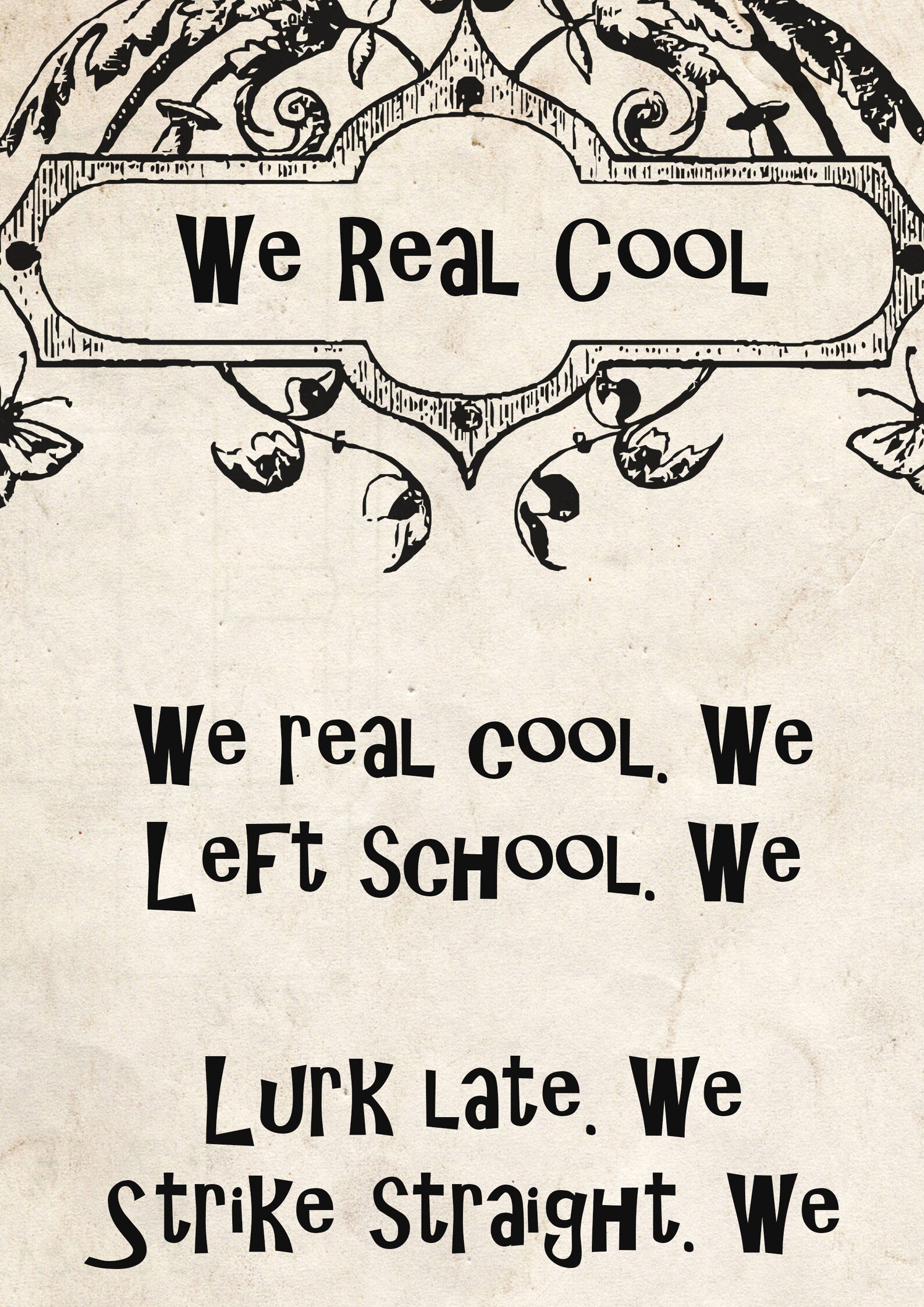 We Are Cool We Are Cool by Gwendolyn Brooks Poem Gwendolyn - Etsy