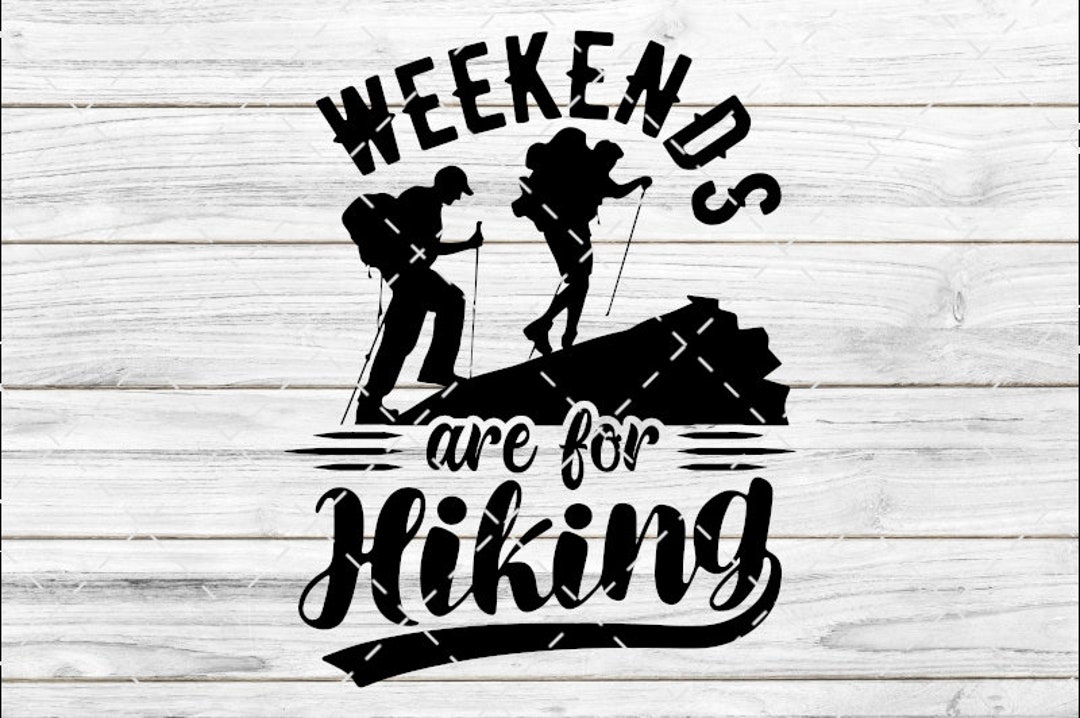 Hiking SVG PNG DXF Eps Forest Hike Outdoors Adventure Mountain Cricut ...