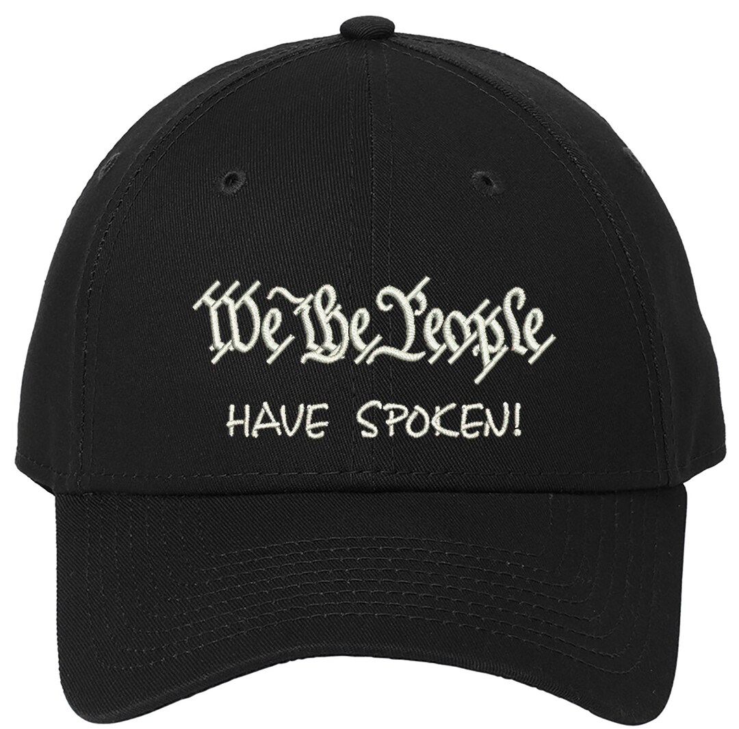 Trump We the People Have Spoken Embroidered New Era Brand One Size Fits ...