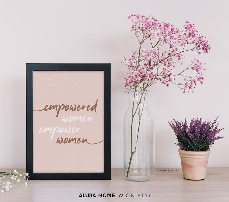 Feminist Poster, Empowered Women Empower Women Print, Feminist Wall Art ...