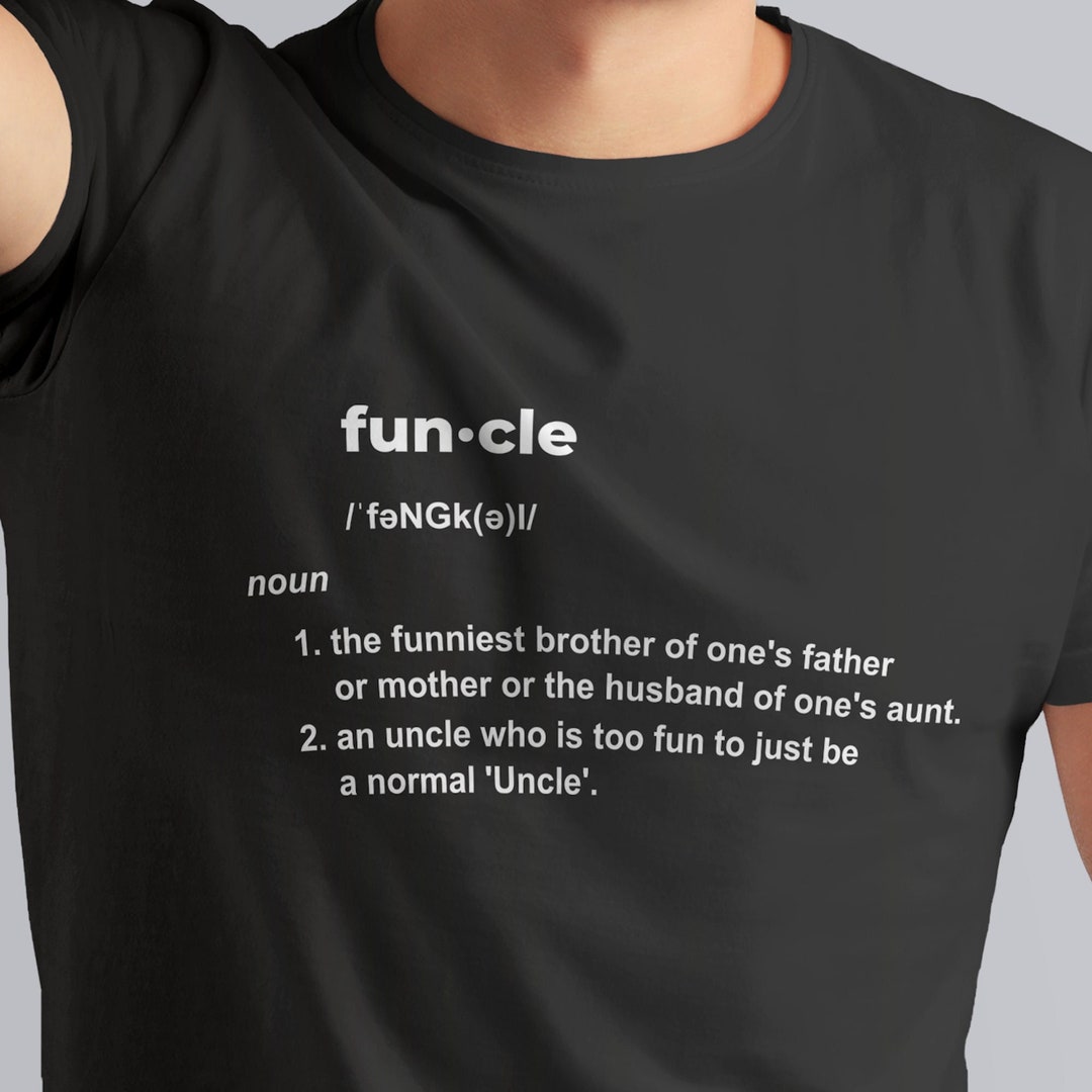 Funcle Definition Shirt, Funcle Shirt, Funcle Tshirt, Definition Shirt ...