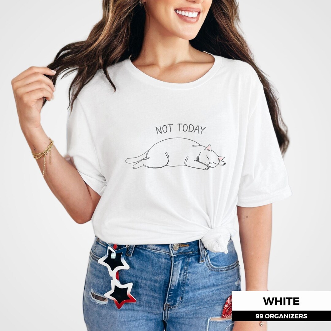 Not Today Cat Shirt, Funny Lazy Cat Tshirt, Cute Sleeping Cat Graphic ...