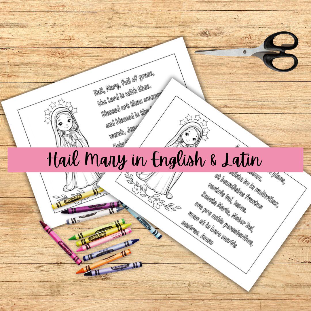Hail Mary Coloring Pages in Both English and Latin. Learn the Hail Mary ...