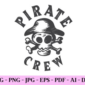 Pirate Crew Svg, Pirate Shirt Design, Pirate Life Svg, Pirate Cricut ...