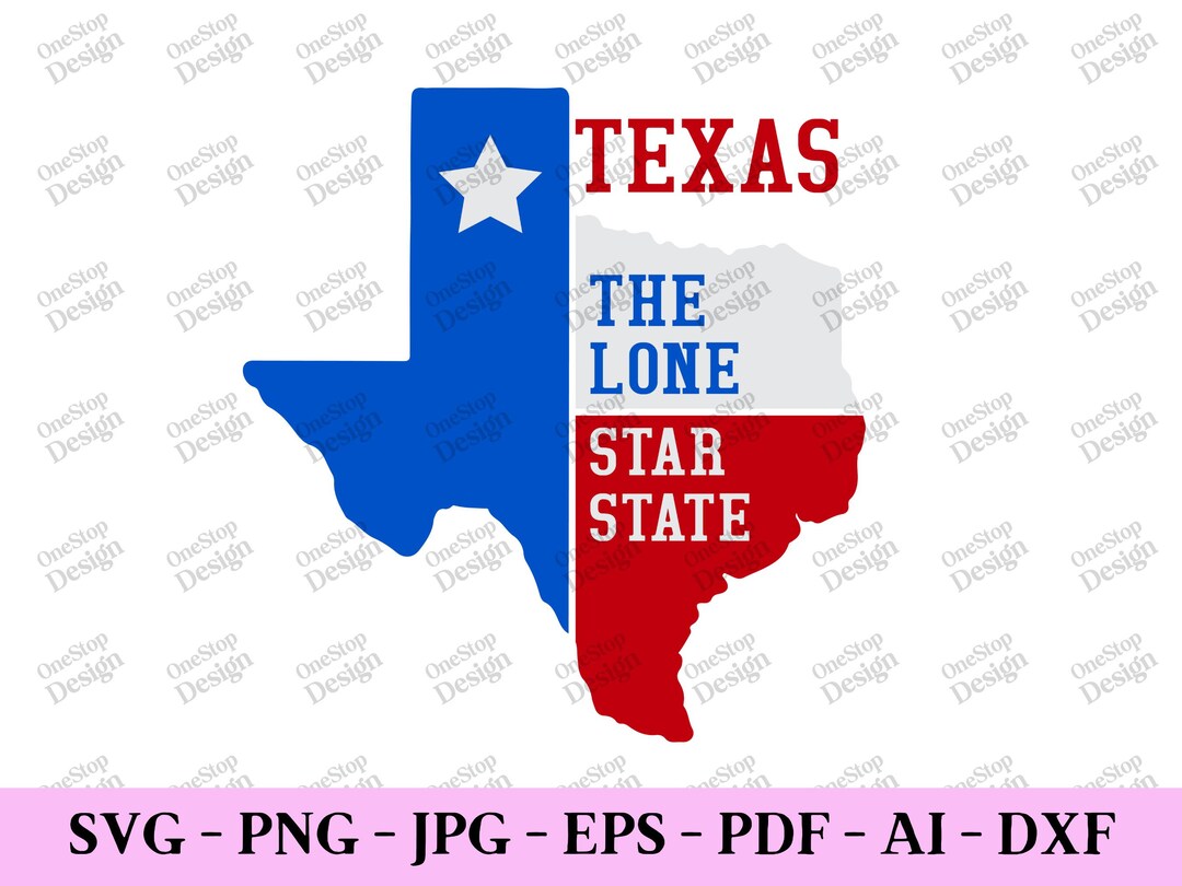 Texas the Lone Star State, 4th of July Shirt, Patriotic Svg, Home State ...