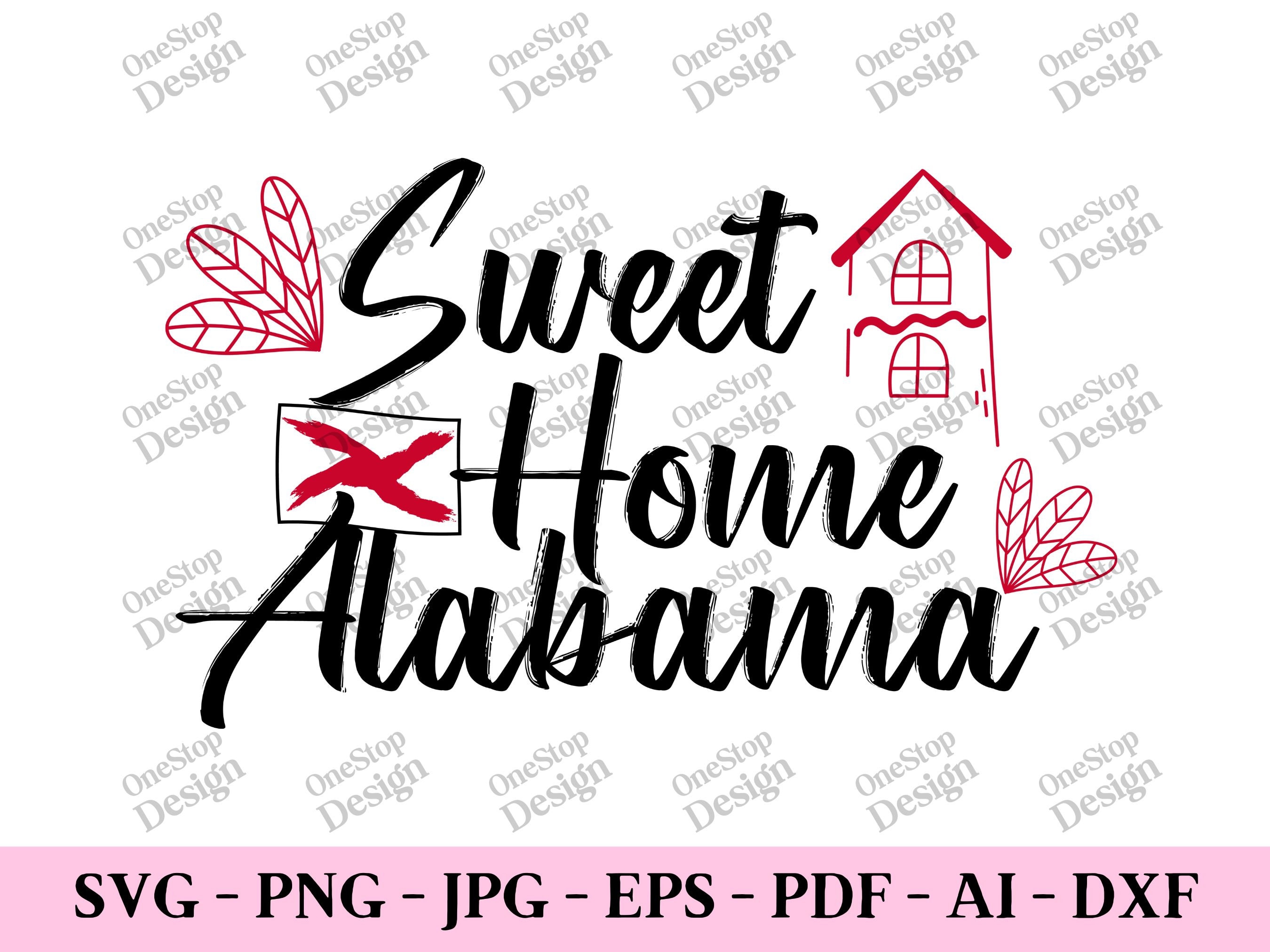 Sweet Home Alabama Svg Home State Svg Patriotic Svg - Etsy