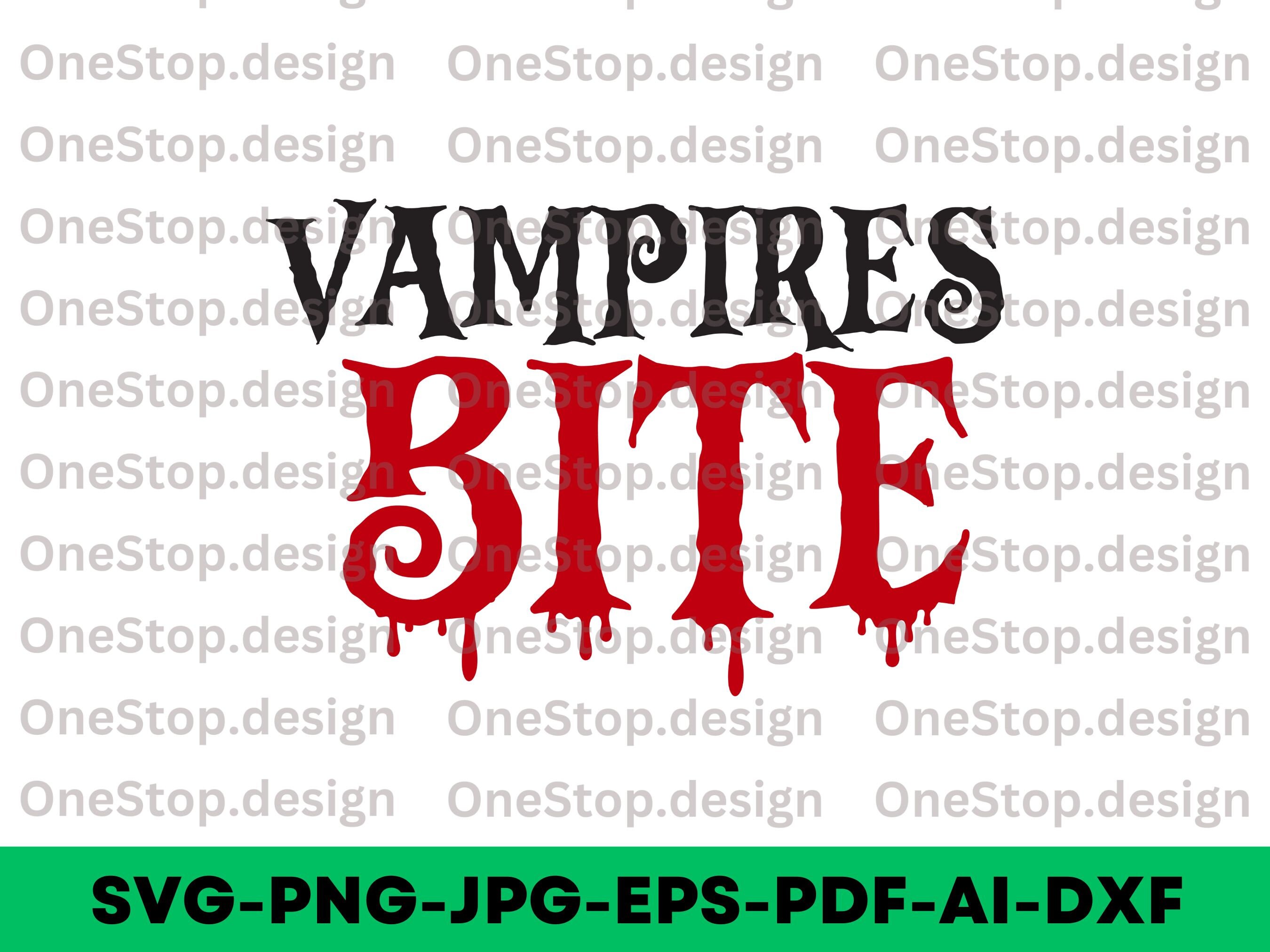 Vampires Bite Svg Halloween Bat Svg Spooky Bats Svg Etsy