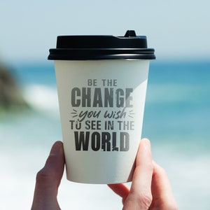Be the Change Svg, Positive Quote Svg, Inspirational Quotes, Life Quote ...