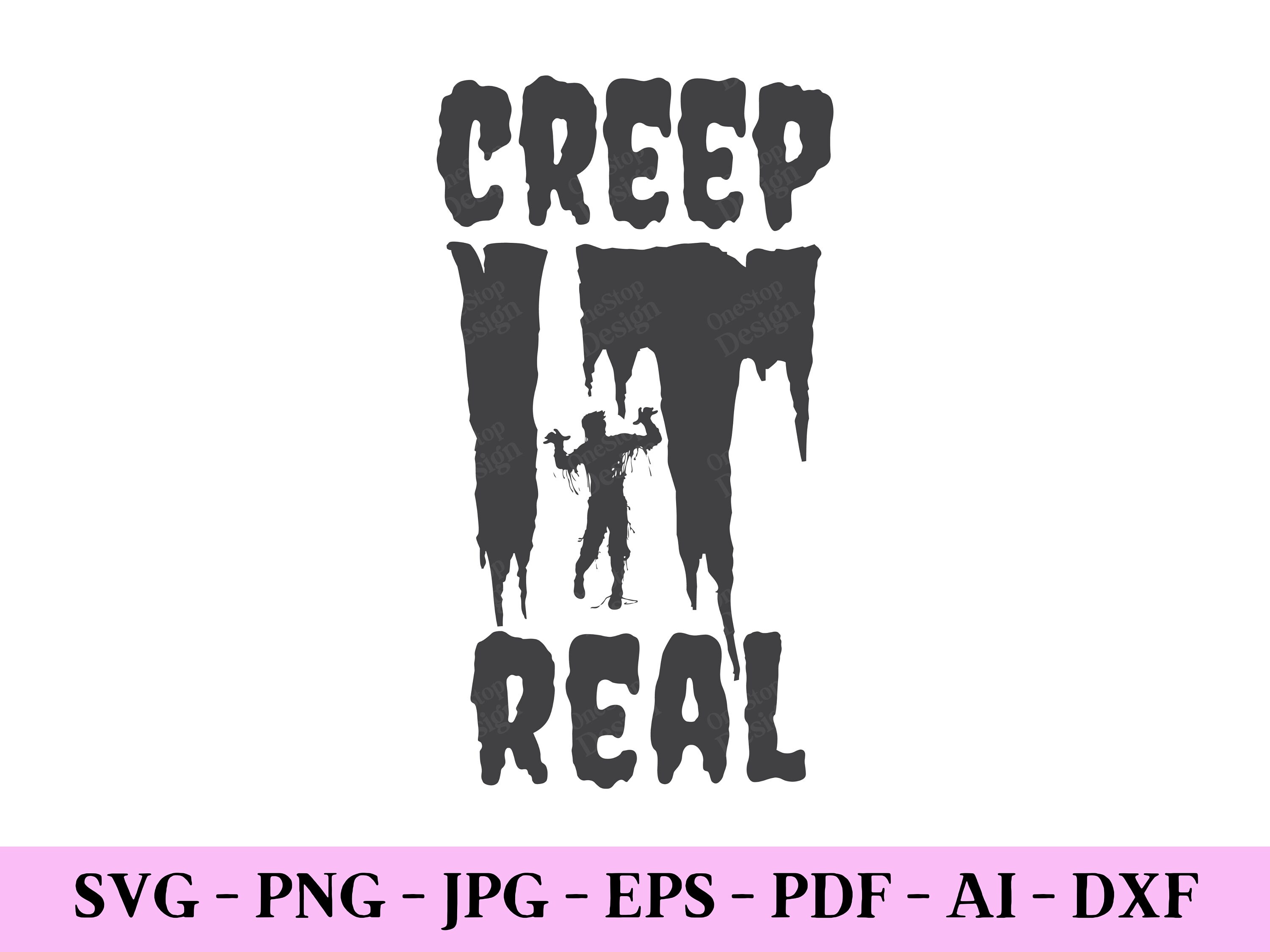 Creep It Real Svg Boy Halloween Png Funny Halloween Svg - Etsy