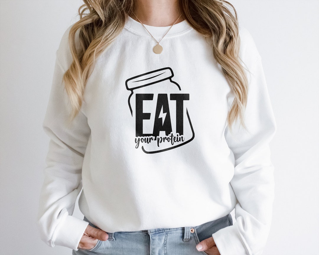 Eat Your Protein Svg, Gym Shirt Svg, Funny Workout Svg, Workout Clothes ...