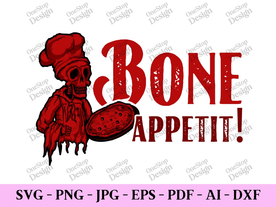 Bone Appetit Svg, Funny Halloween Svg, Halloween Shirt Svg, Skeleton ...
