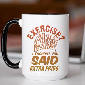 Exercise I Thought You Said Extra Fries, Funny Fries Shirt, Funny ...