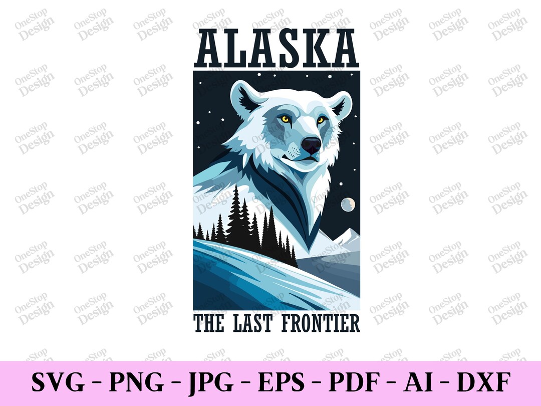 Alaska the Last Frontier Svg, Us State Svg, Alaska Shirt Svg, State Svg ...
