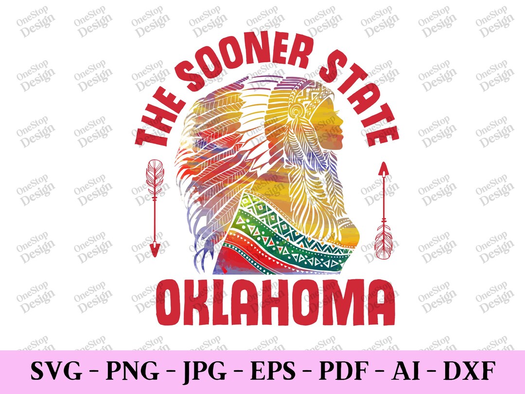 Oklahoma the Sooner State, Oklahoma Shirt Svg, T Shirt Design Svg, Home ...