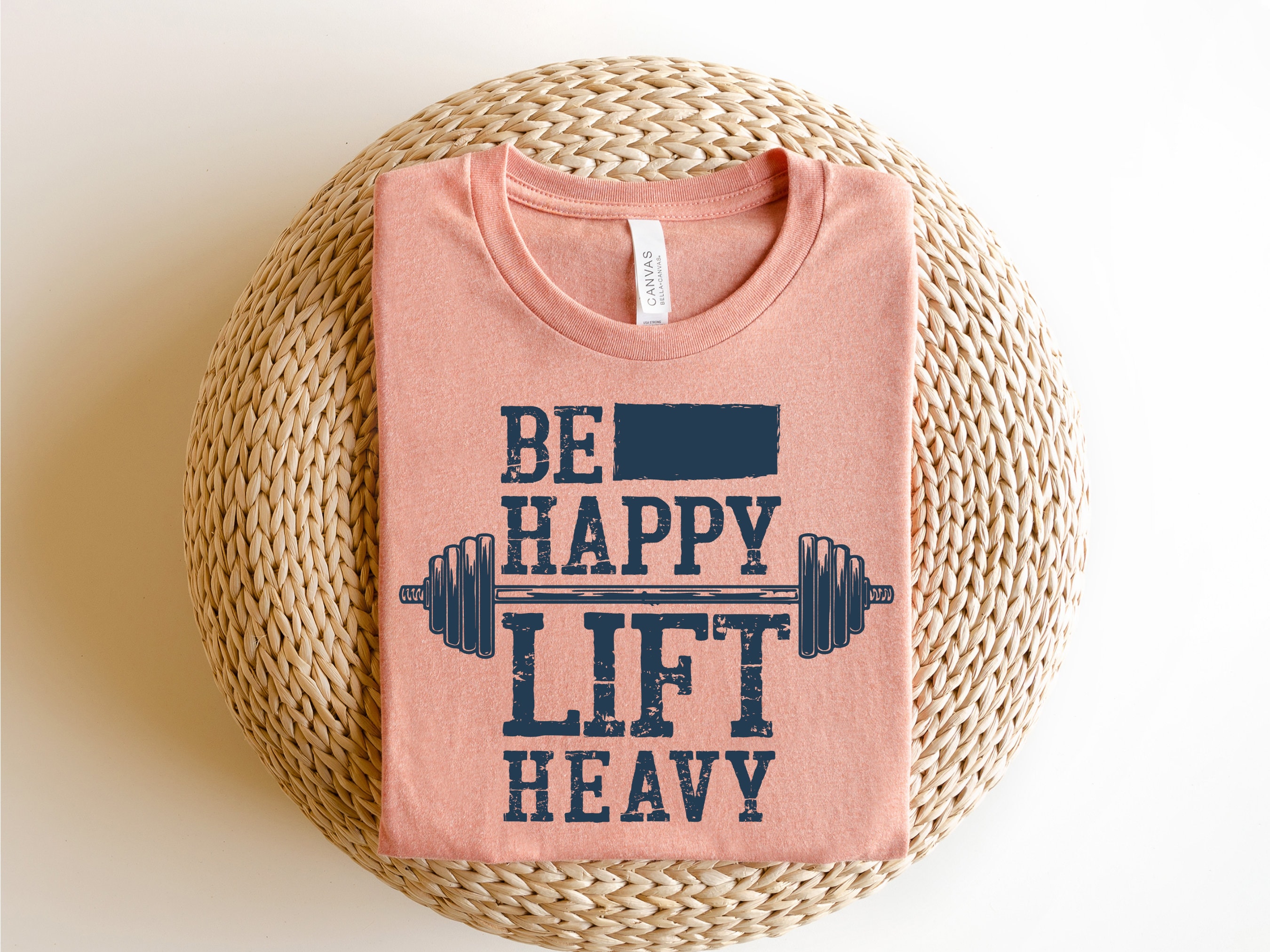 Be Happy Lift Heavy Svg Weightlifting Shirt Gym Quote Svg - Etsy