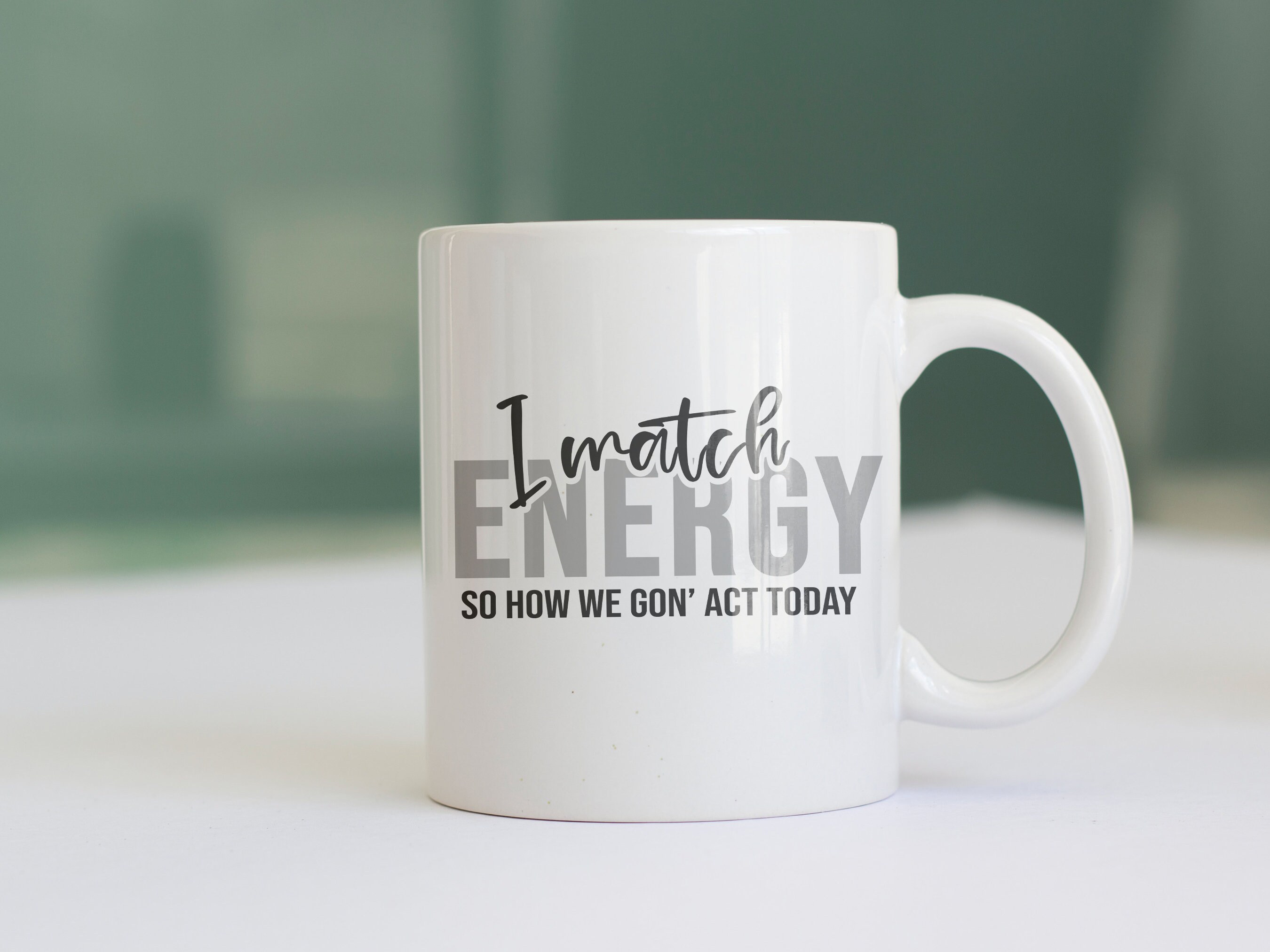 I Match Energy Svg, Funny Sayings Svg, Sarcastic Quote Svg, Sarcastic ...
