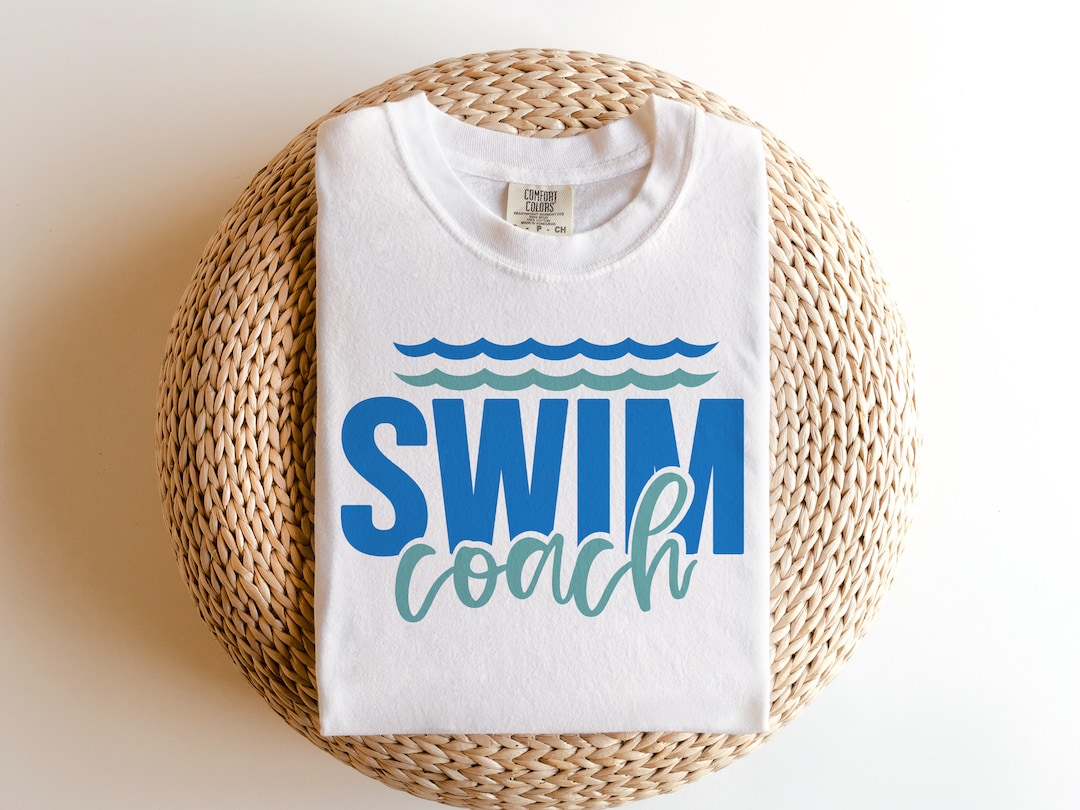Swim Coach Svg, Swimmer Svg, Swimming Png, Svg for Swim, Png Shirt ...
