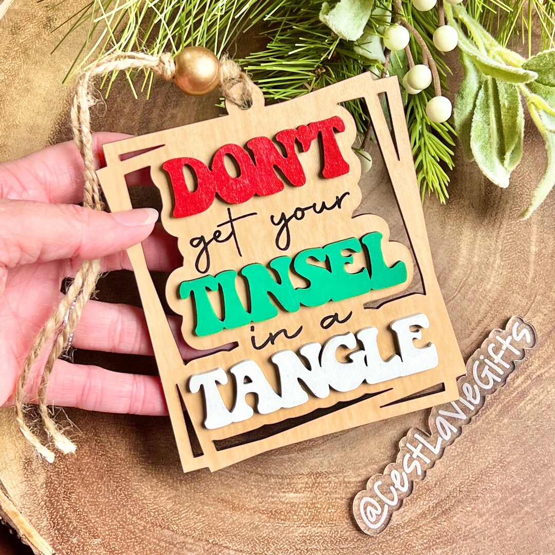 Funny Christmas Ornament: Don’t Get Your Tinsel in a Tangle Wine Tag - Etsy