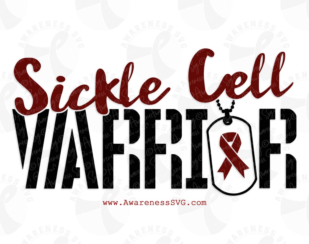 Sickle Cell Warrior Svg, Sickle Cell Ribbon Svg, Sickle Cell Svg ...