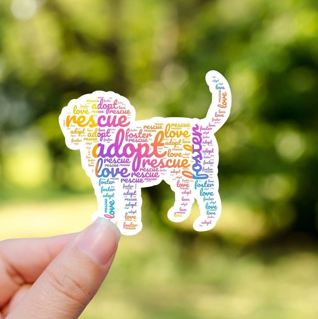 Dog Adopt Foster Rescue Love Sticker , Laptop Dog Sticker, Animal ...