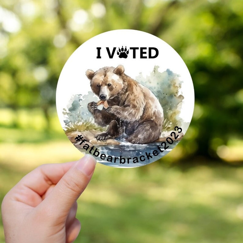 Fat Bear Week 2023 Sticker, I Voted Stickers, Brown Bear, Grizzly Bear ...