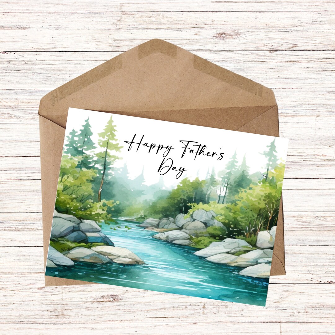Father's Day Card Printable With Blue Stream, Rocks, and Green Trees ...