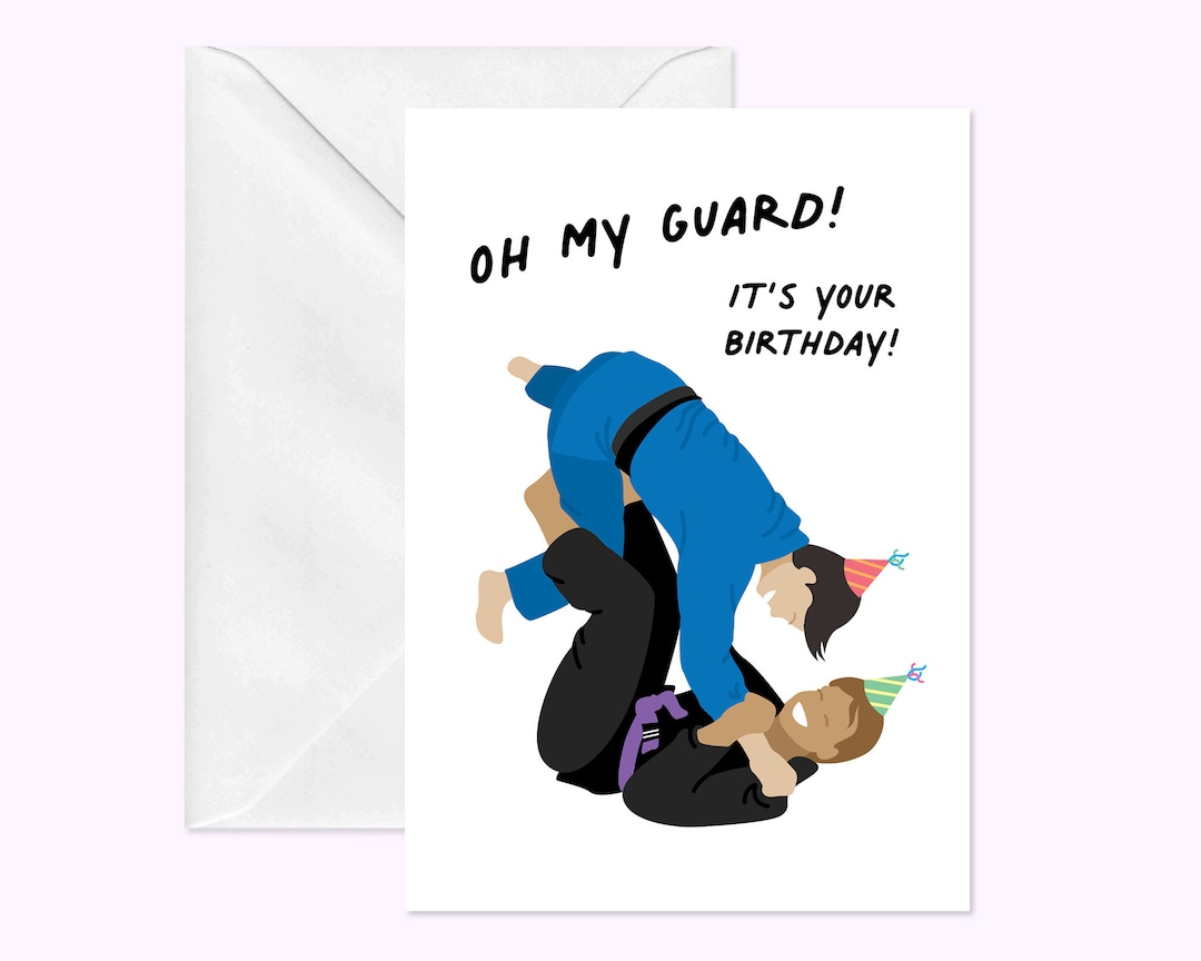 Oh My Guard It's Your Birthday Greeting Card Happy Birthday Gifts Jiu ...