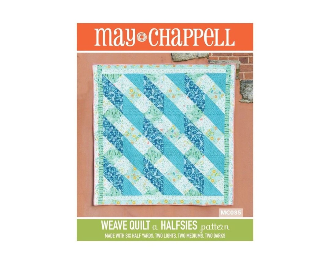 Halfsies Weave Quilt Pattern - by May Chappell MC035 - Etsy