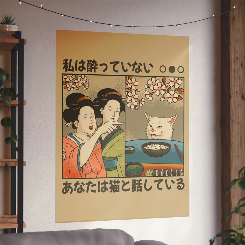 Japanese Women Yelling at Cat Meme Poster Modern Twist Art, Geisha ...