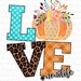 Noni Life Png, Fall Sublimation Designs Downloads, Love Pumpkin Design ...