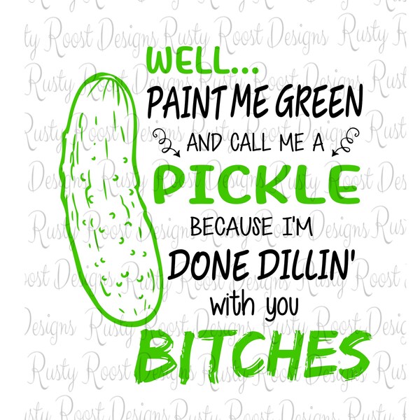 Funny Pickle Sayings - Etsy