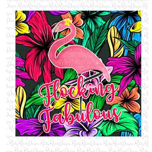 Flocking Fabulous Png, Flamingo Sublimation Designs Downloads, Digital ...