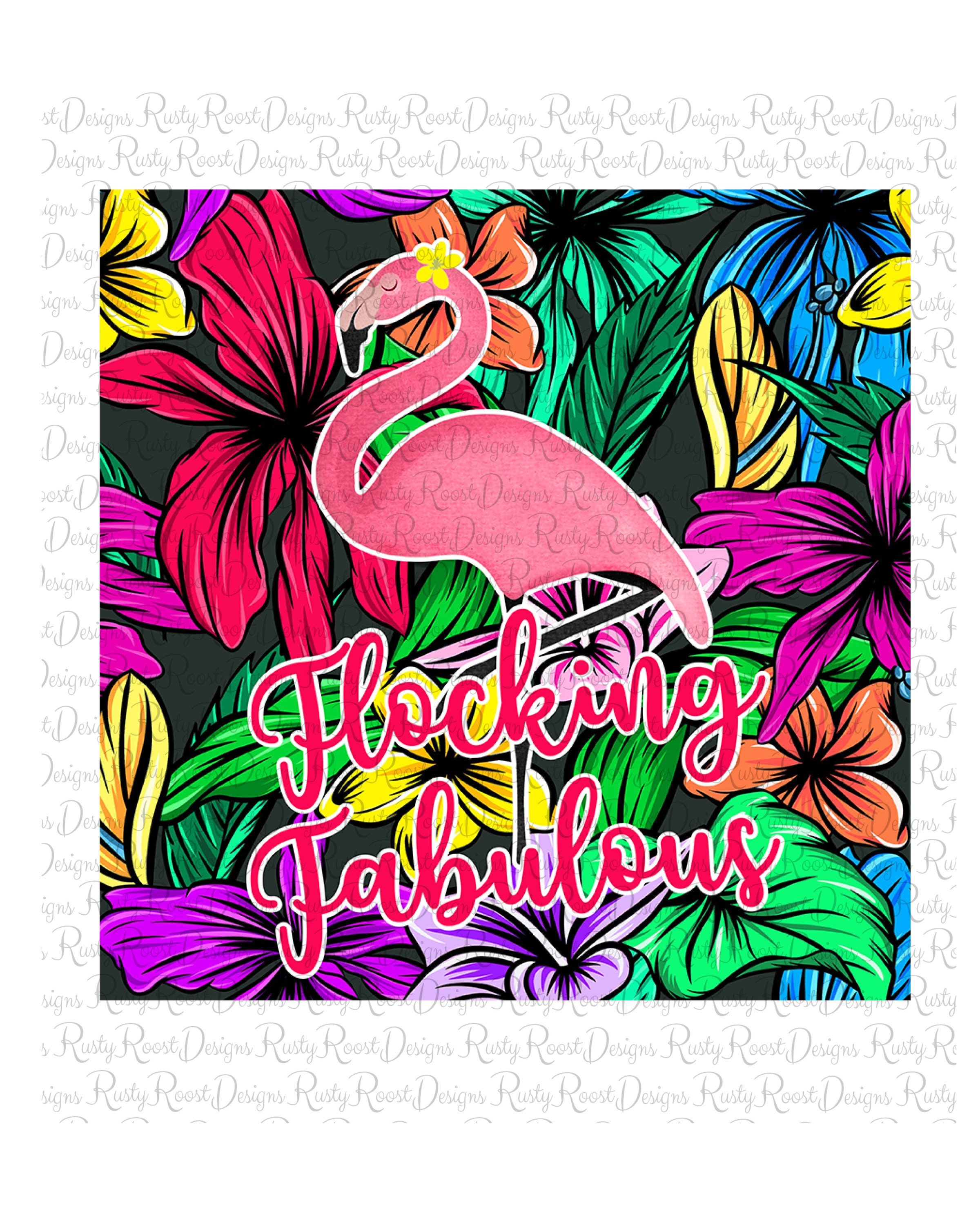 Flocking Fabulous Png Flamingo Sublimation Designs Downloads - Etsy