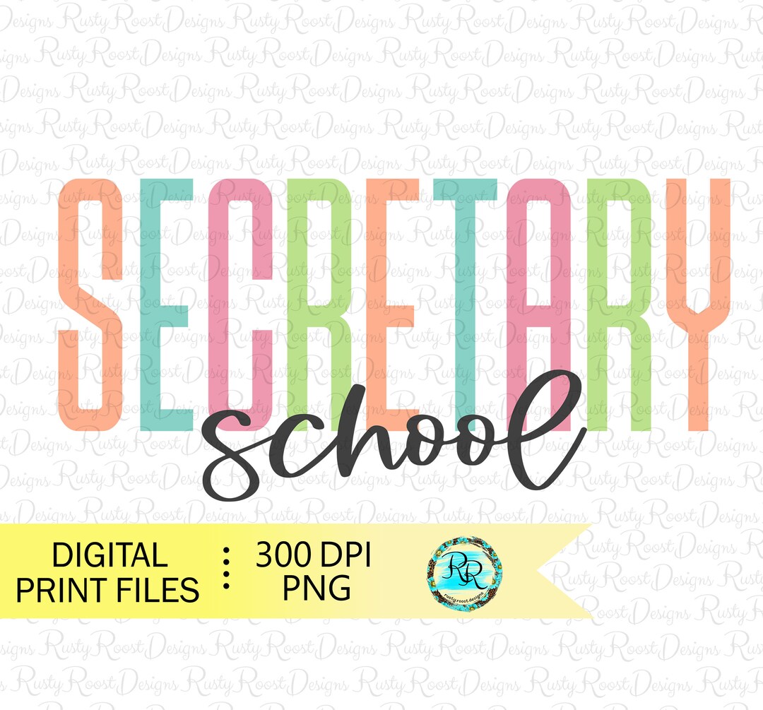 School Secretary PNG, School Sublimation Designs Downloads, Sublimation ...
