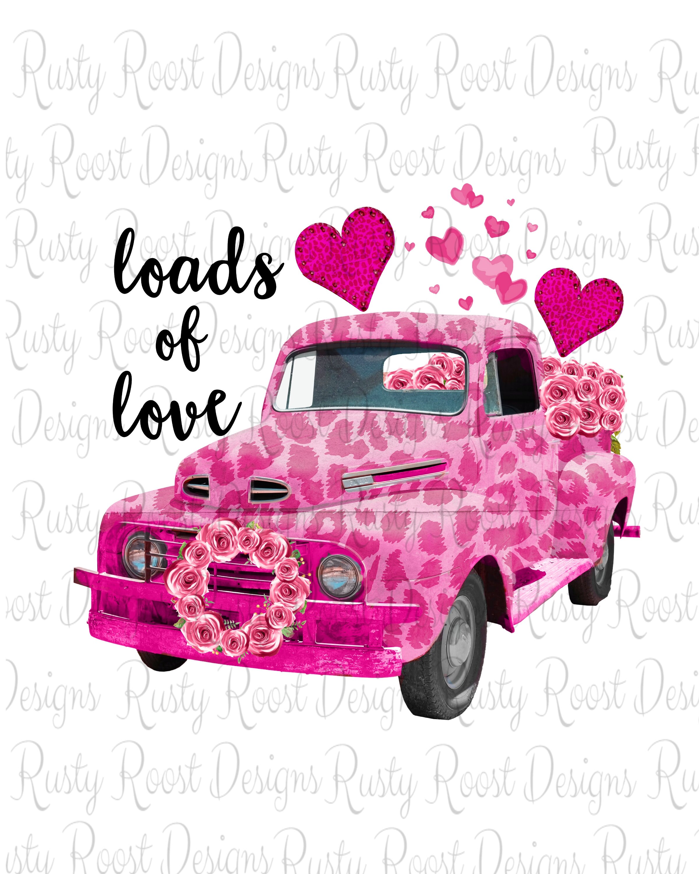 Loads of Love Png Valentine Sublimation Designs Downloads - Etsy
