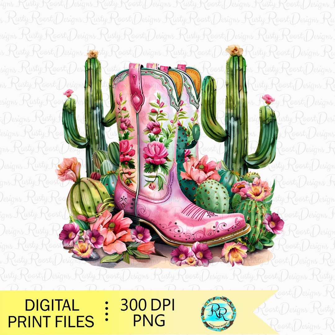 Cowgirl Boots Png, Western Sublimation Designs, Cactus Png, Floral ...